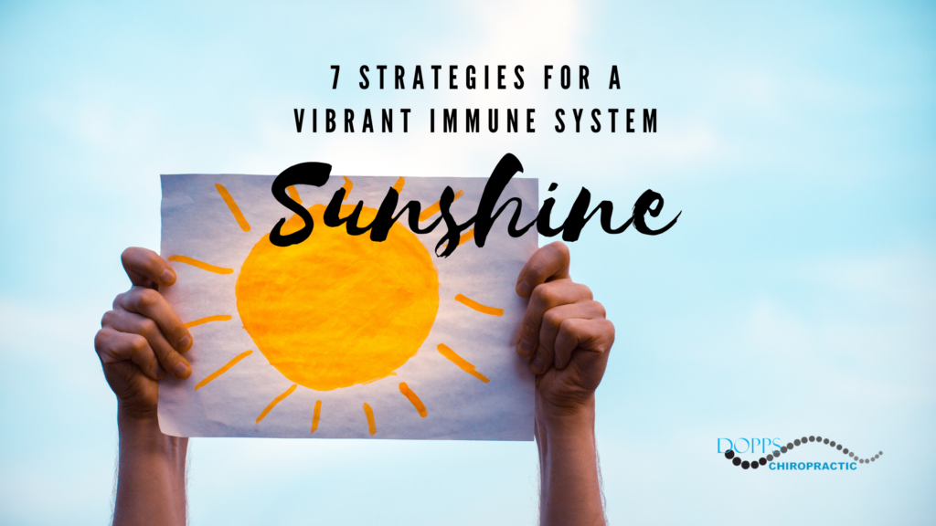 7 Strategies for a Vibrant Immune System: Sunshine